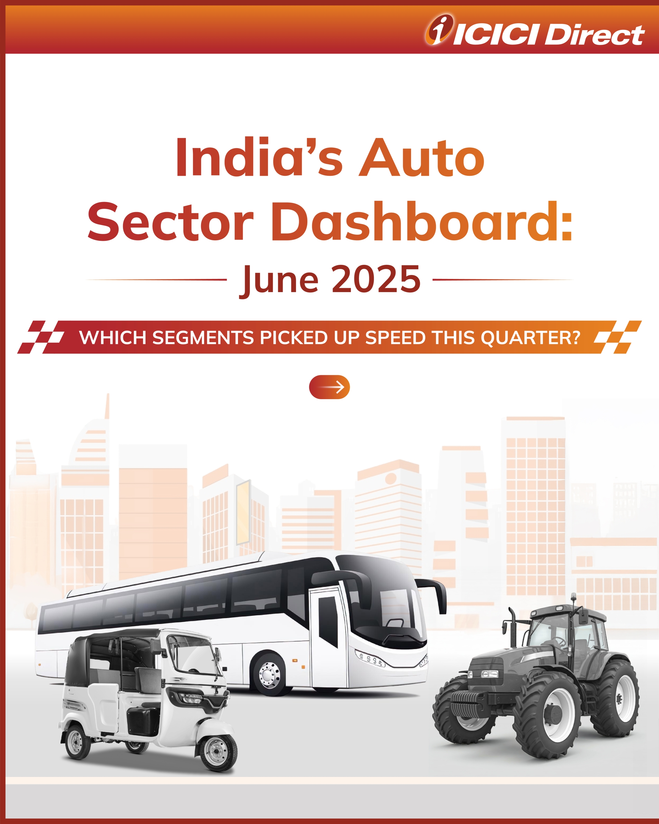 Auto Sector Dashboard of India - ICICI Direct