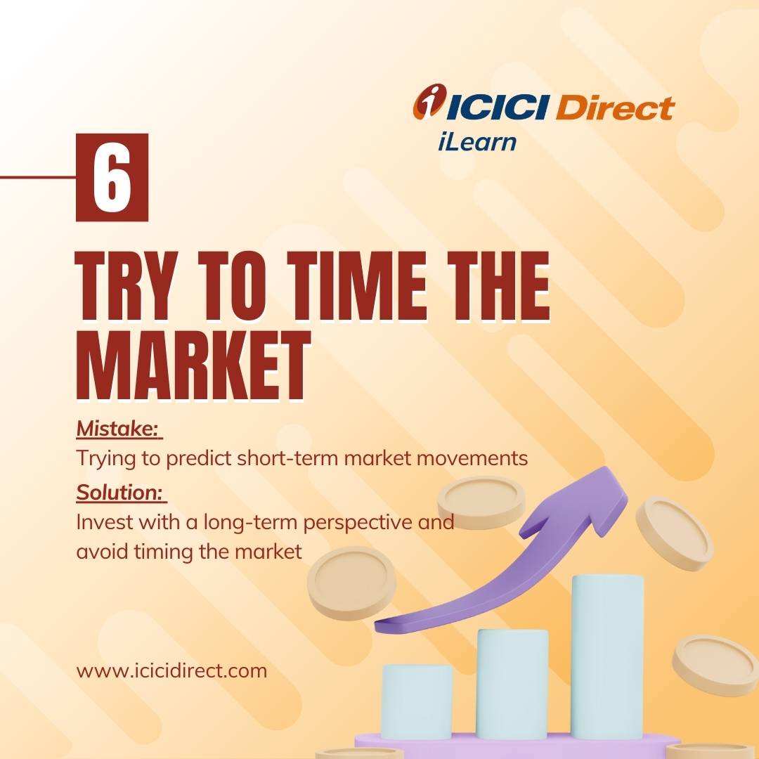 Avoid These 10 Mistakes in the Stock Market - ICICI Direct