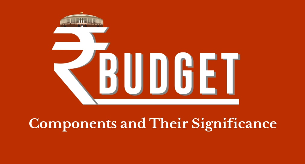 Budget Components Explained: Key Elements & Structure for Effective ...