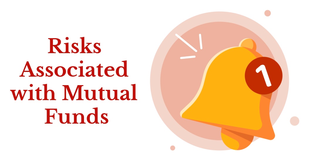 Risks of Investing in Mutual Funds: Understanding Mutual Funds Risks ...