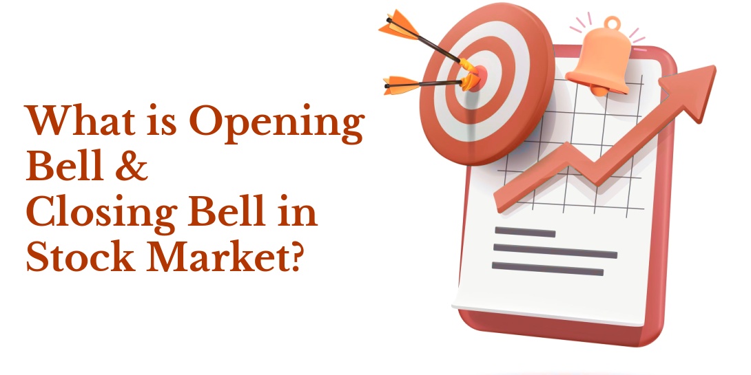 Opening & Closing Bell in Stock Market – Timings & Meaning- ICICI Direct